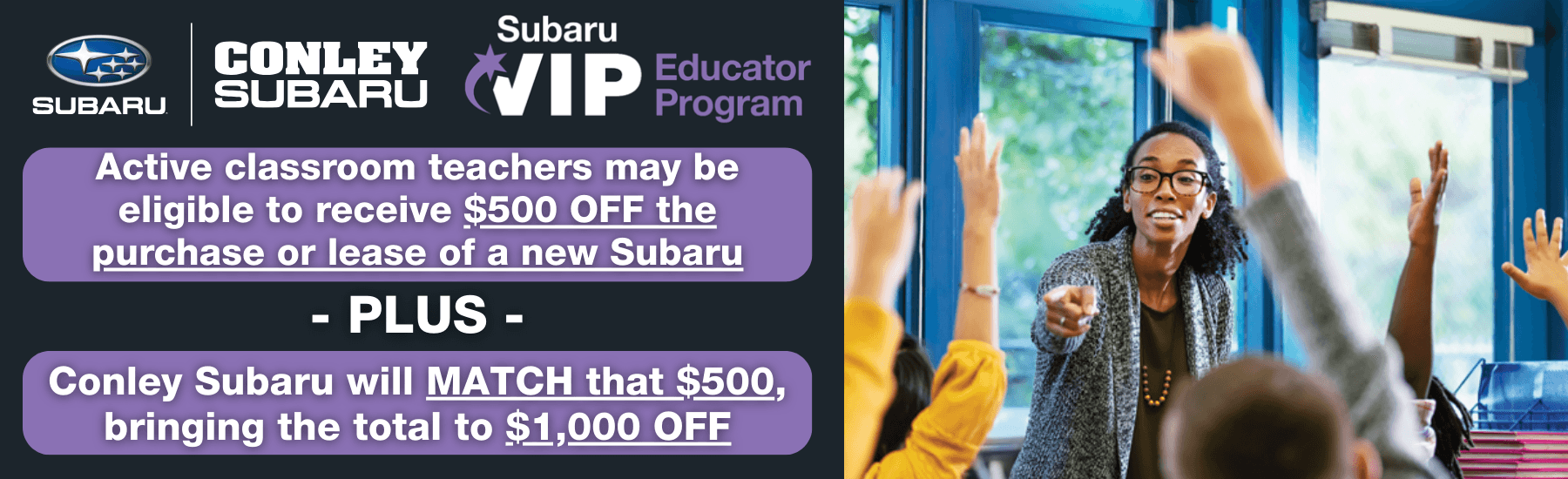 VIP EDUCATOR PROGRAM | Conley Subaru