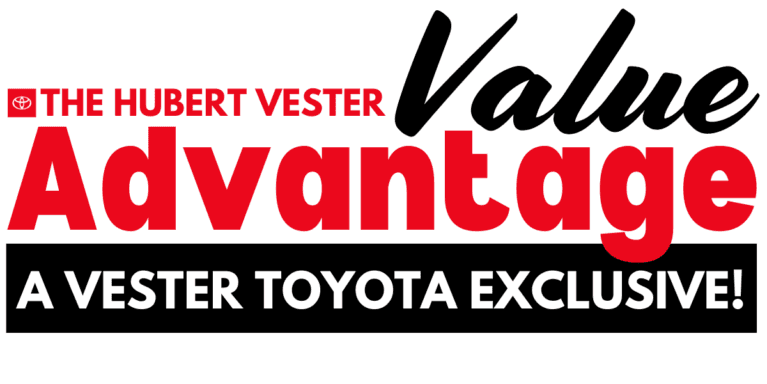 The Vester Value Advantage | Hubert Vester Toyota