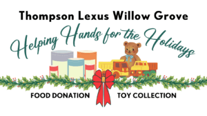 Thompson Lexus Willow Grove Leads in Holiday Giving with "Helping Hands for the Holidays ...